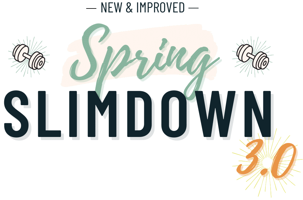 Spring Slimdown Program 3.0 - North Columbus Fit Body Boot Camp
